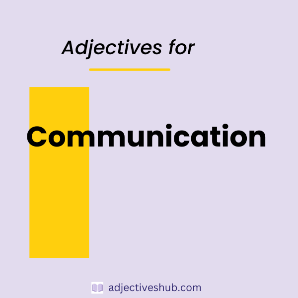Empowering Adjectives: A Guide to Confident Communication